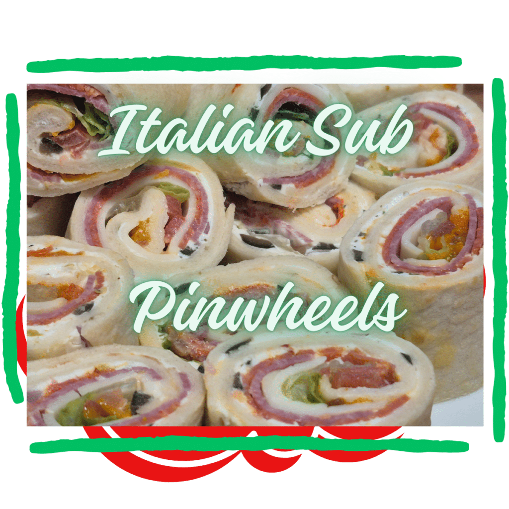 Italian Sub Pinwheels with Fresh Tortillas Recipe - Eleanor Francis ...